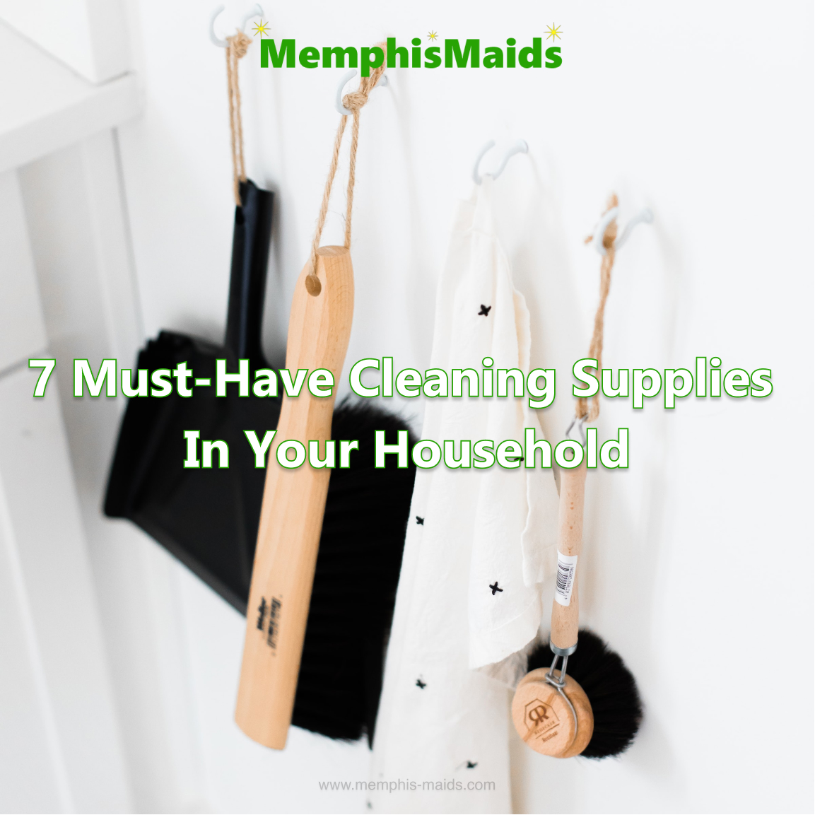 7 Essential Cleaning Supplies In Your Household - Memphis Maids
